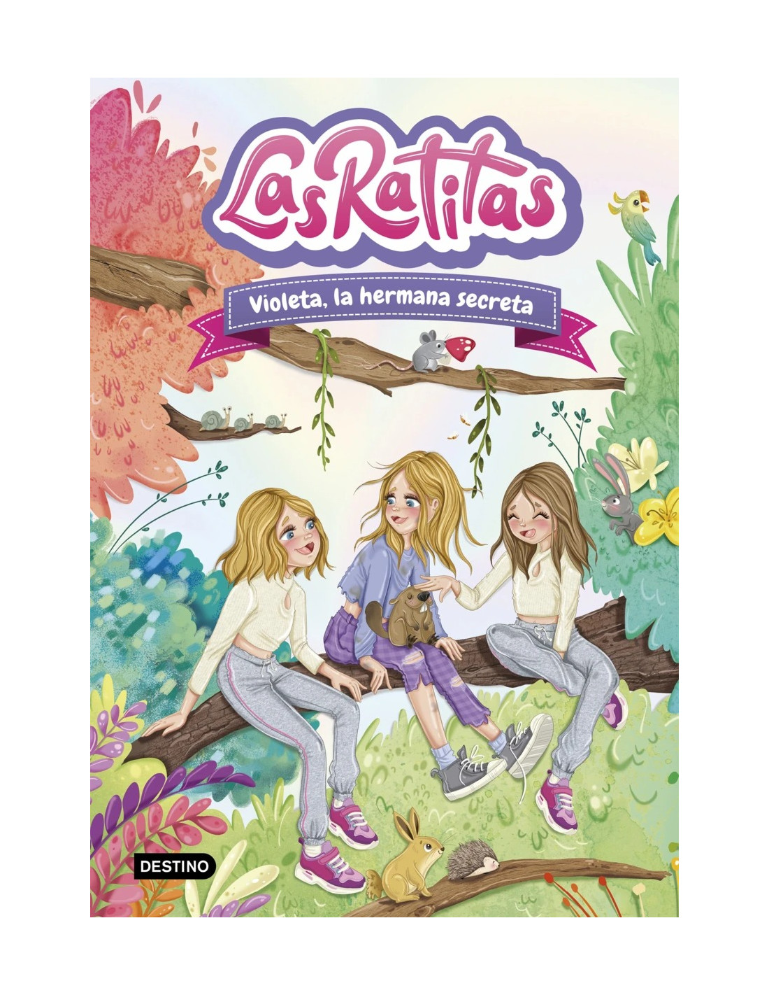 Las Ratitas 12. Violeta, la hermana secreta